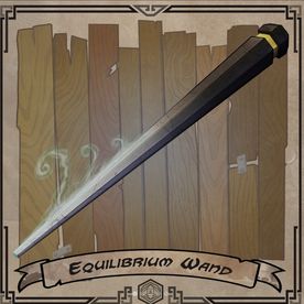 Wand of Equilibrium - Objects